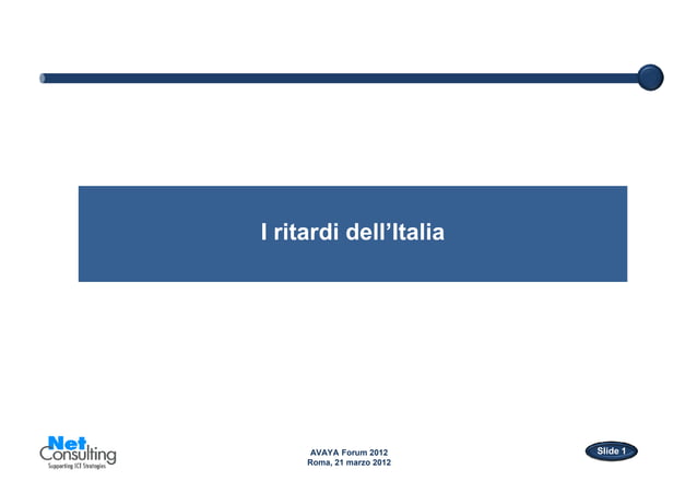 Avaya Forum intervento prof. Giancarlo Capitani | PPT