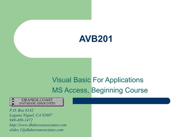 AVB201.1 Microsoft Access VBA Module 1 | PPT