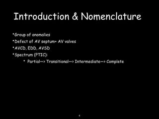 ATRIOVENTRICULAR SEPTAL DEFECT | PPTX
