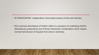 AV dissociation.pptx | Heart and Cardiovascular Diseases | Diseases and ...