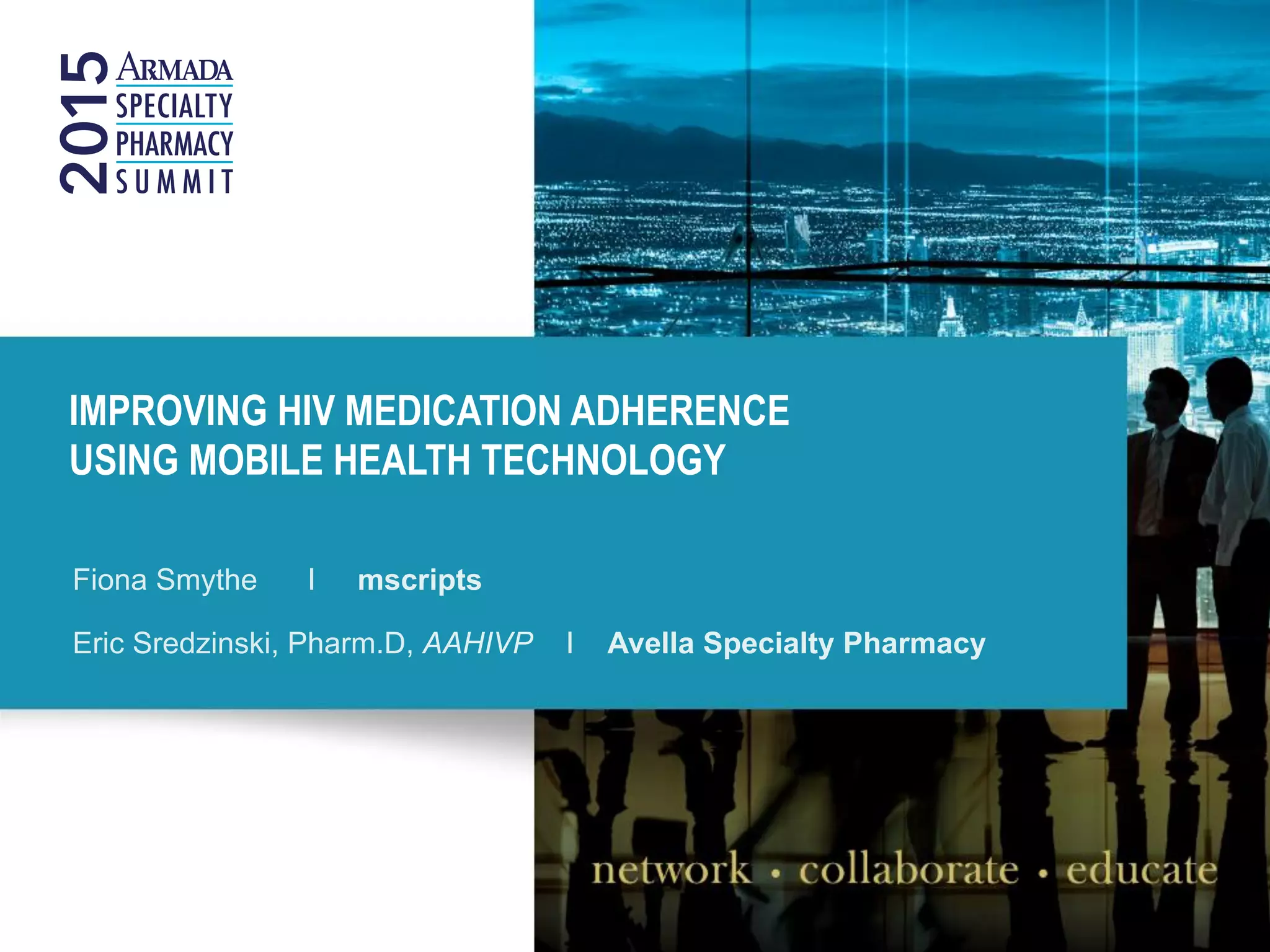 Improving HIV Medication Adherence Using Mobile Health Technology | PDF