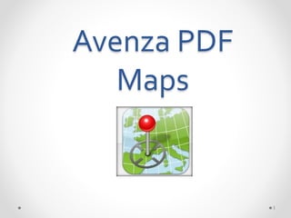 Basic Avenza PDF maps instructions | PPTX