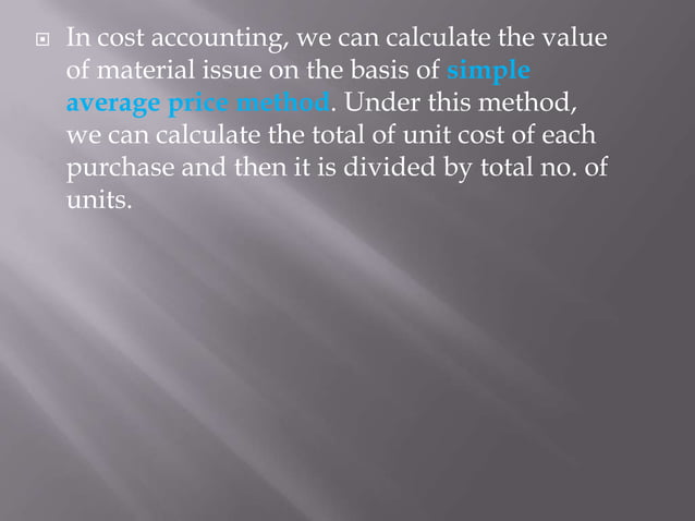 Average cost method | PPTX