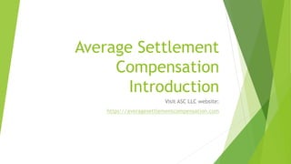Average Settlement Compensation | PPT