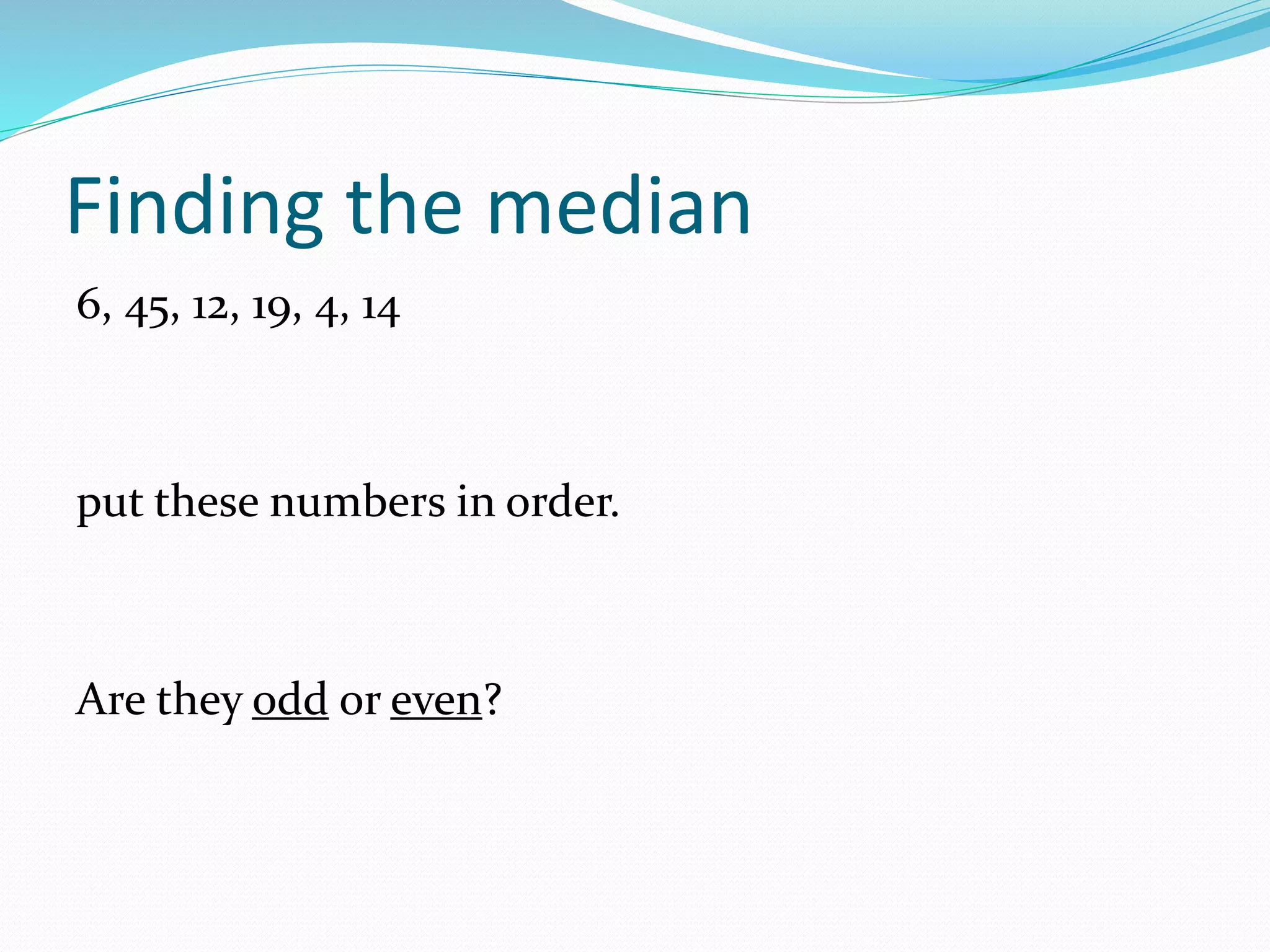 Averages – lesson 2 – media and mode | PPTX