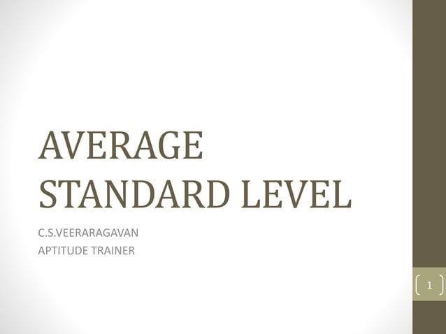 Average standard level | PPT