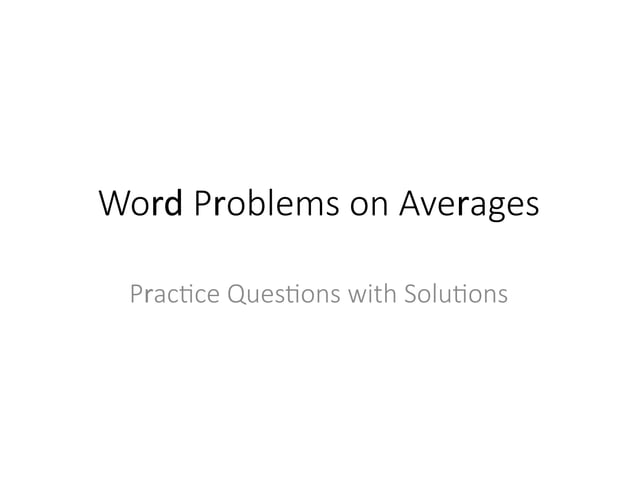 Averages_Word_Problems for enginers.pptx