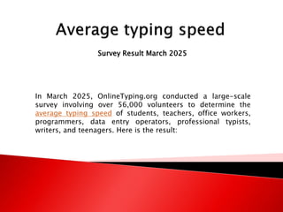 A full research paper on the average typing speed | PPT
