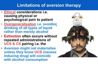 Aversion therapy - VCE U4 Psych | PPTX