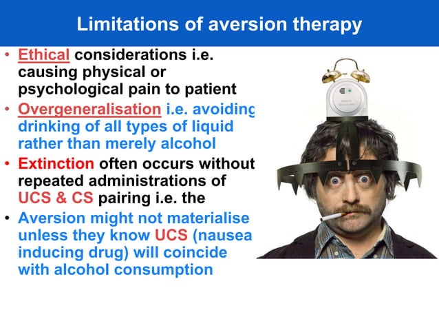 Aversion therapy - VCE U4 Psych