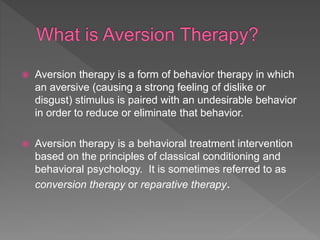 Aversion therapy | PPT