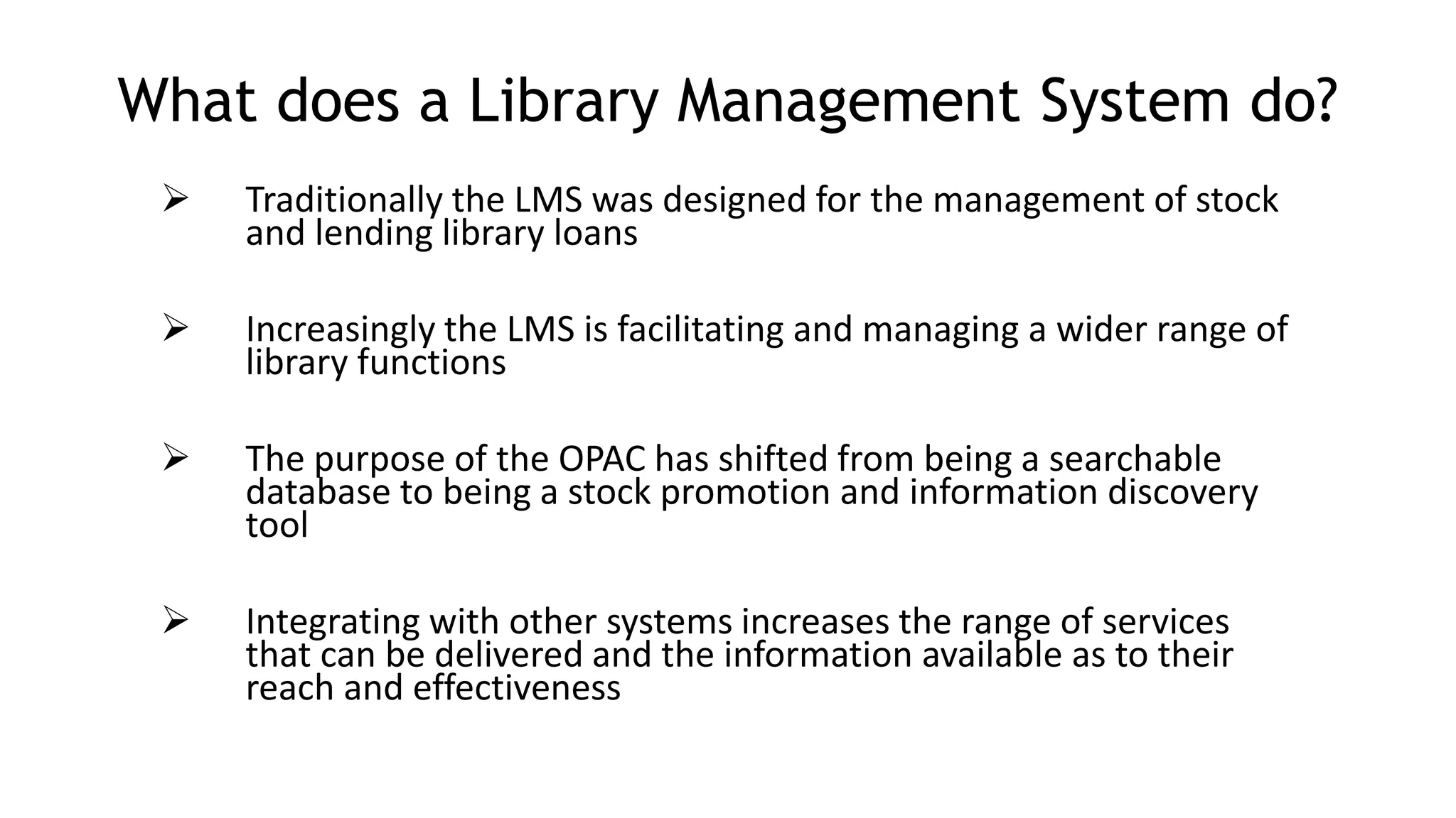 A (very brief) introduction to library management systems | PPTX