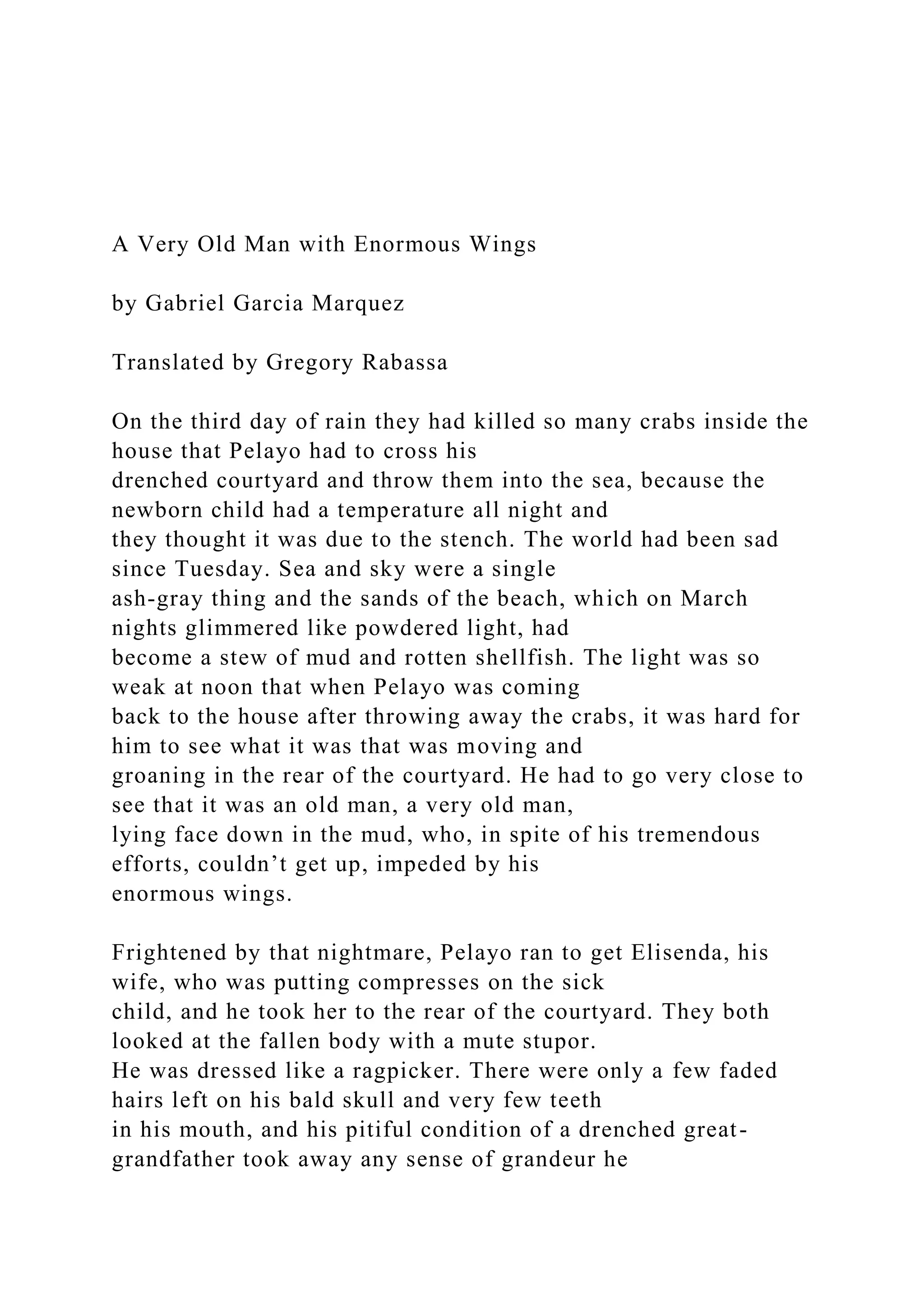 A Very Old Man with Enormous Wings by Gabriel Garcia Marqu.docx