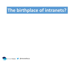 A very short history of intranets - Martin White | PPTX