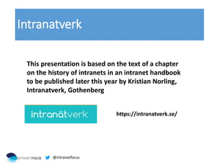 A very short history of intranets - Martin White | PPTX