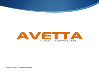 AVETTA Global Overview | PPTX | IT and Internet Support | Internet