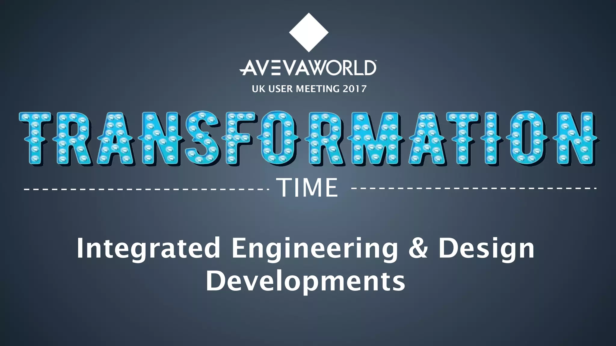 AVEVA Integrated Engineering & Design Developments | PDF