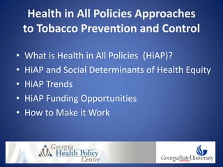 Health in All Policies Approaches to Tobacco Prevention and Control | PDF