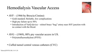 Arteriovenous fistula creation for hemodialysis | PPTX