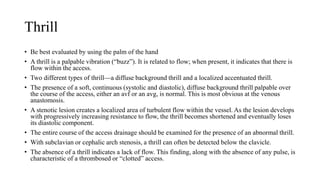 Arterio-Venous Access examination | PPTX