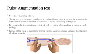 Arterio-Venous Access examination | PPTX