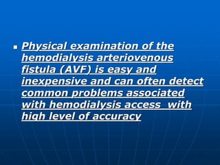 Av fistula examination dr tarek aleraky | PPTX