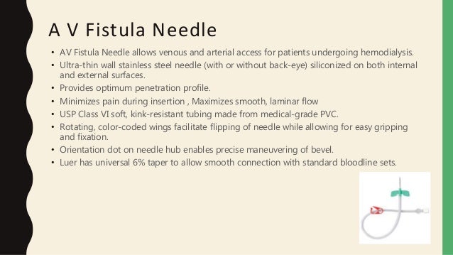 Av fistula needle