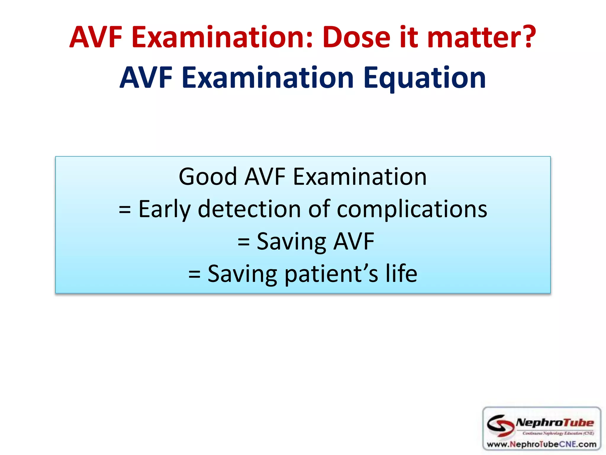 How to examine AVF in 10 minutes - Dr. Gawad | PPTX