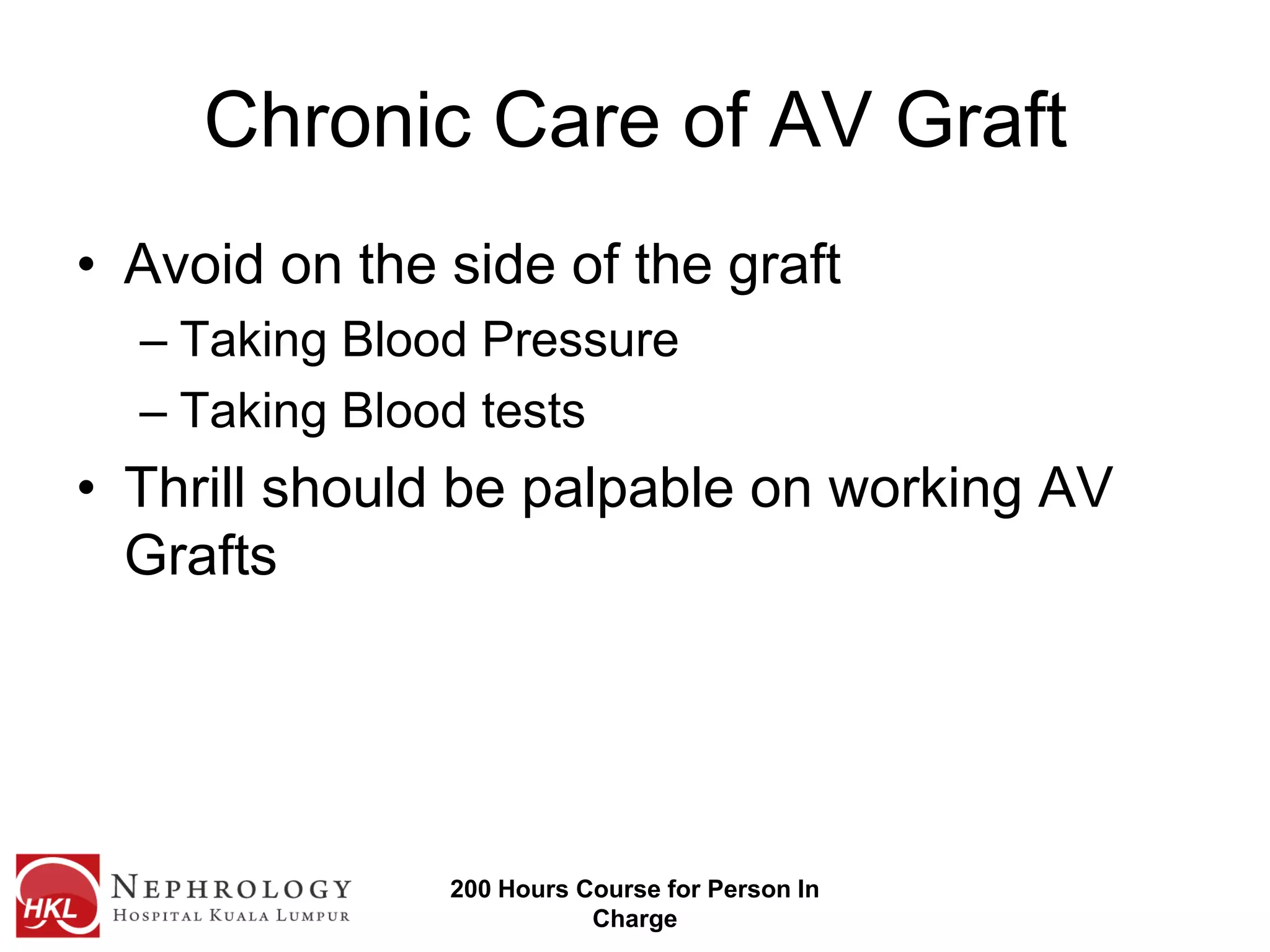 Av grafts and hemodialysis catheters vistana | PPTX