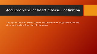 Acquired valvular heart disease diagnostics treatment | PDF