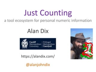 Just Counting – a tool ecosystem for personal numeric information | PPT