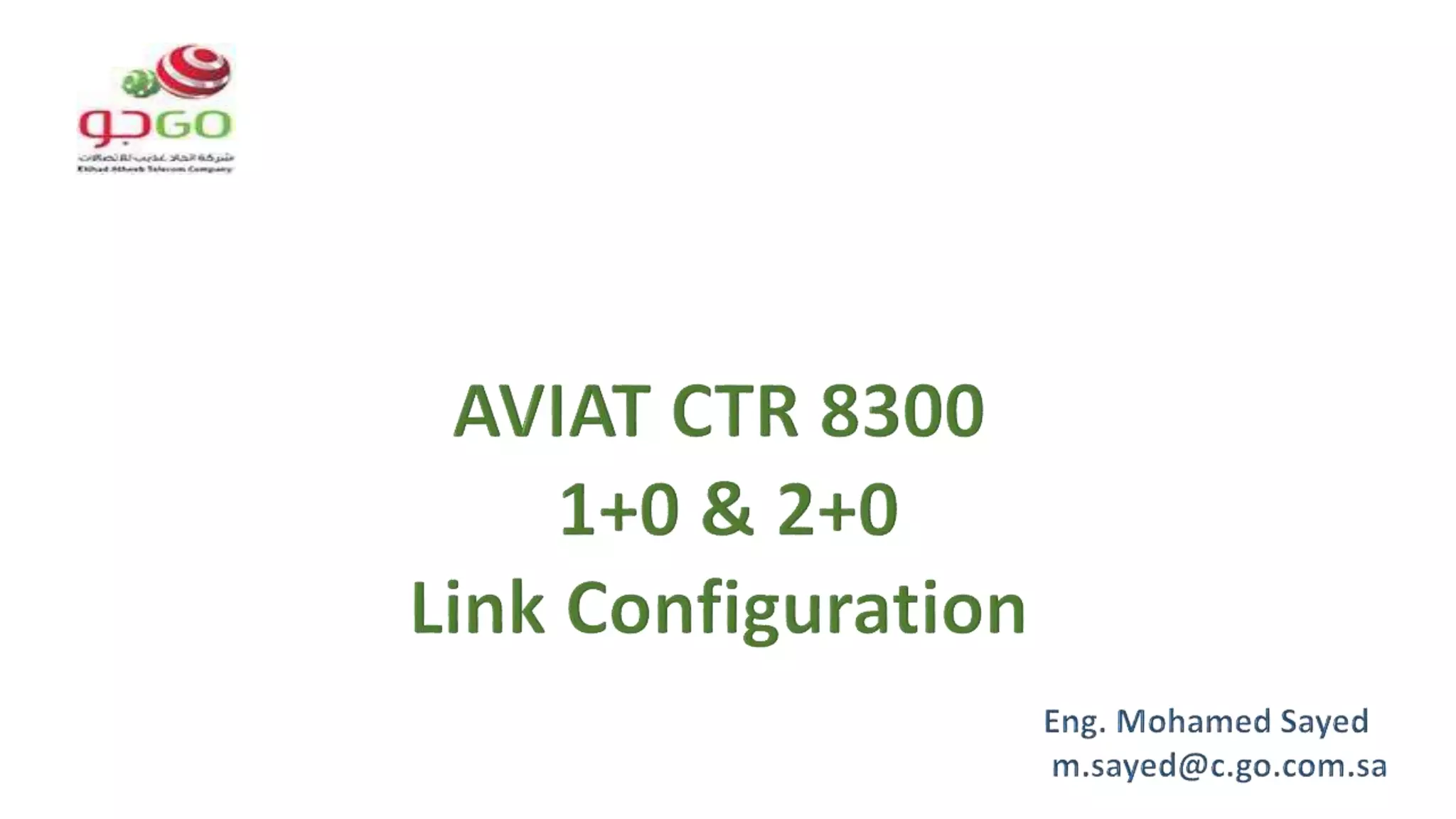 Aviat CTR 8312 & 8311 link configuration V2.000.pptx