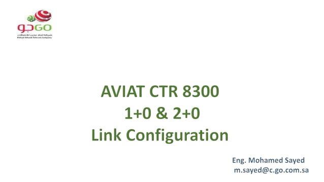 Aviat CTR 8312 & 8311 link configuration V2.000.pptx | Operating ...