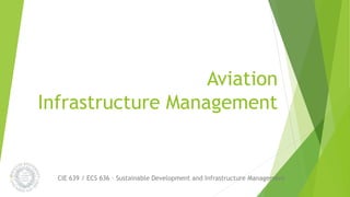 Aviation - Infrastructure management | PPT