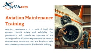 Aviation Maintenance Training for the Modern Technician | PPT