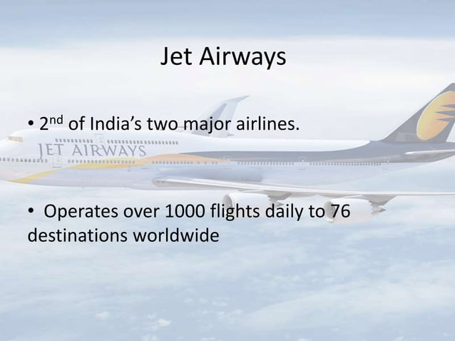 Aviation industry strategic management-jet airways | PPT