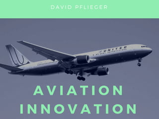 Aviation Innovation | PPT