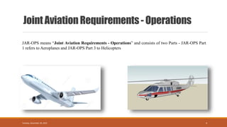 Aviation Legislation JAR OPS.pptx