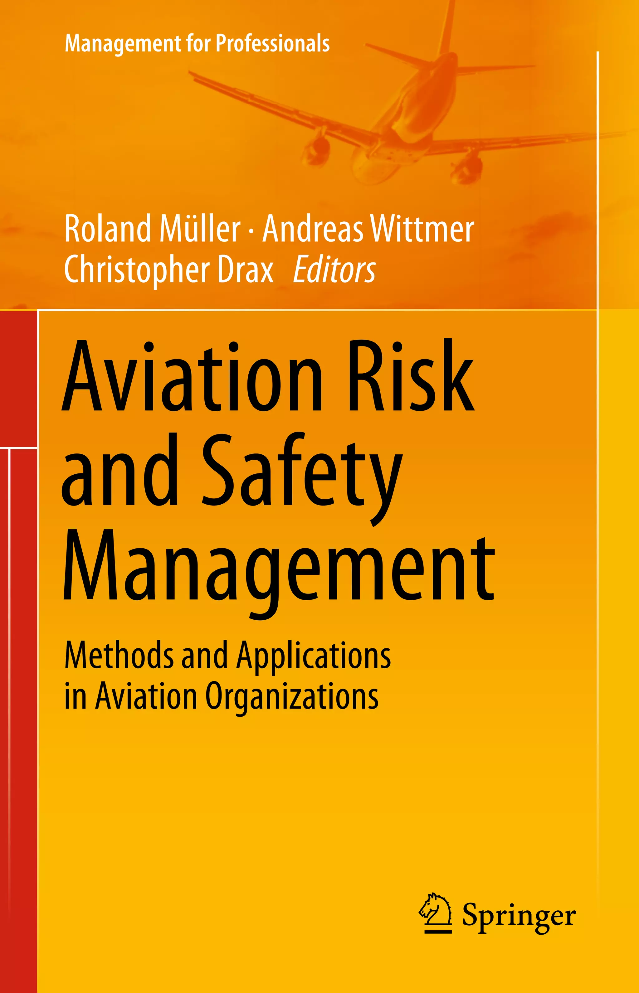 Aviation risk and safety management methods and applications in ...