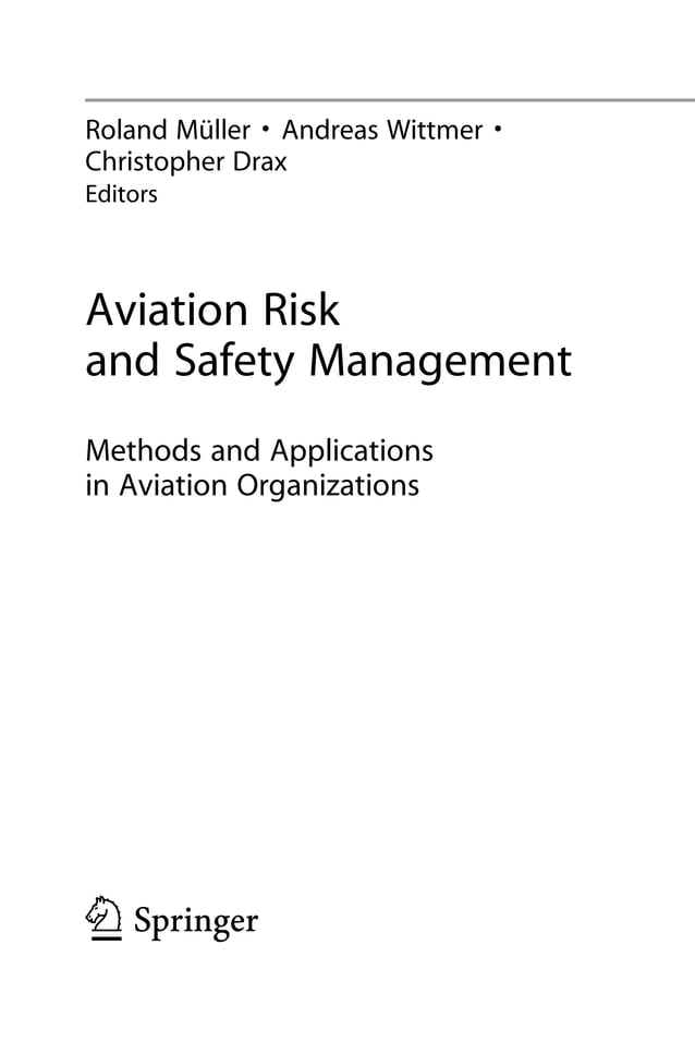 Aviation risk and safety management methods and applications in ...