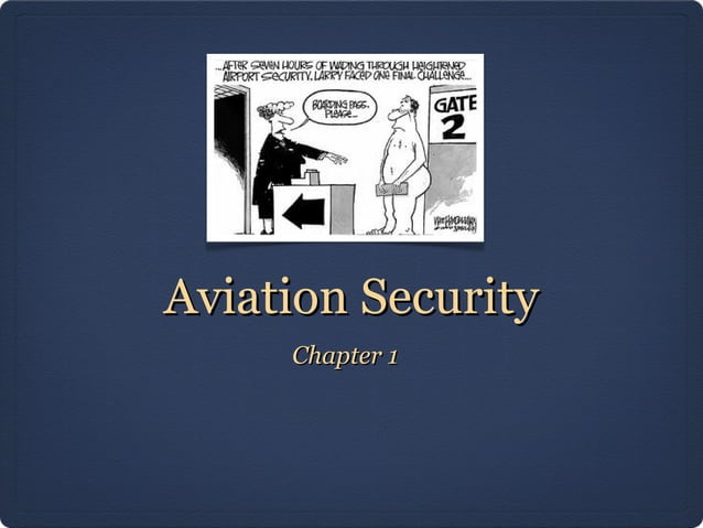 Aviation security -_chpt1 | PPT | Air Travel | Travel Type