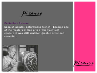 Pablo Picasso And Cubism Pptx