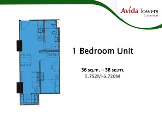 Avida Towers Cloverleaf T2 presentation | PPTX