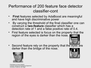 Avihu Efrat's Viola and Jones face detection slides | PPT