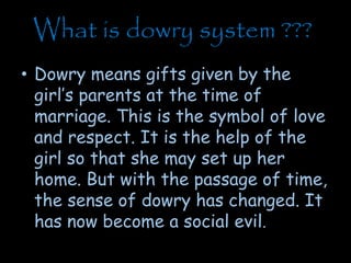Dowry System .ppt