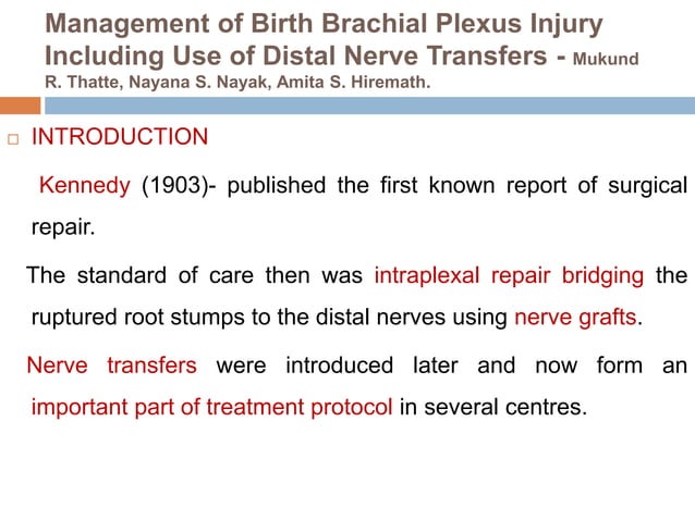Birth Brachial Plexus Palsy. & Split Weld Technique for Nerve Repair | PPT