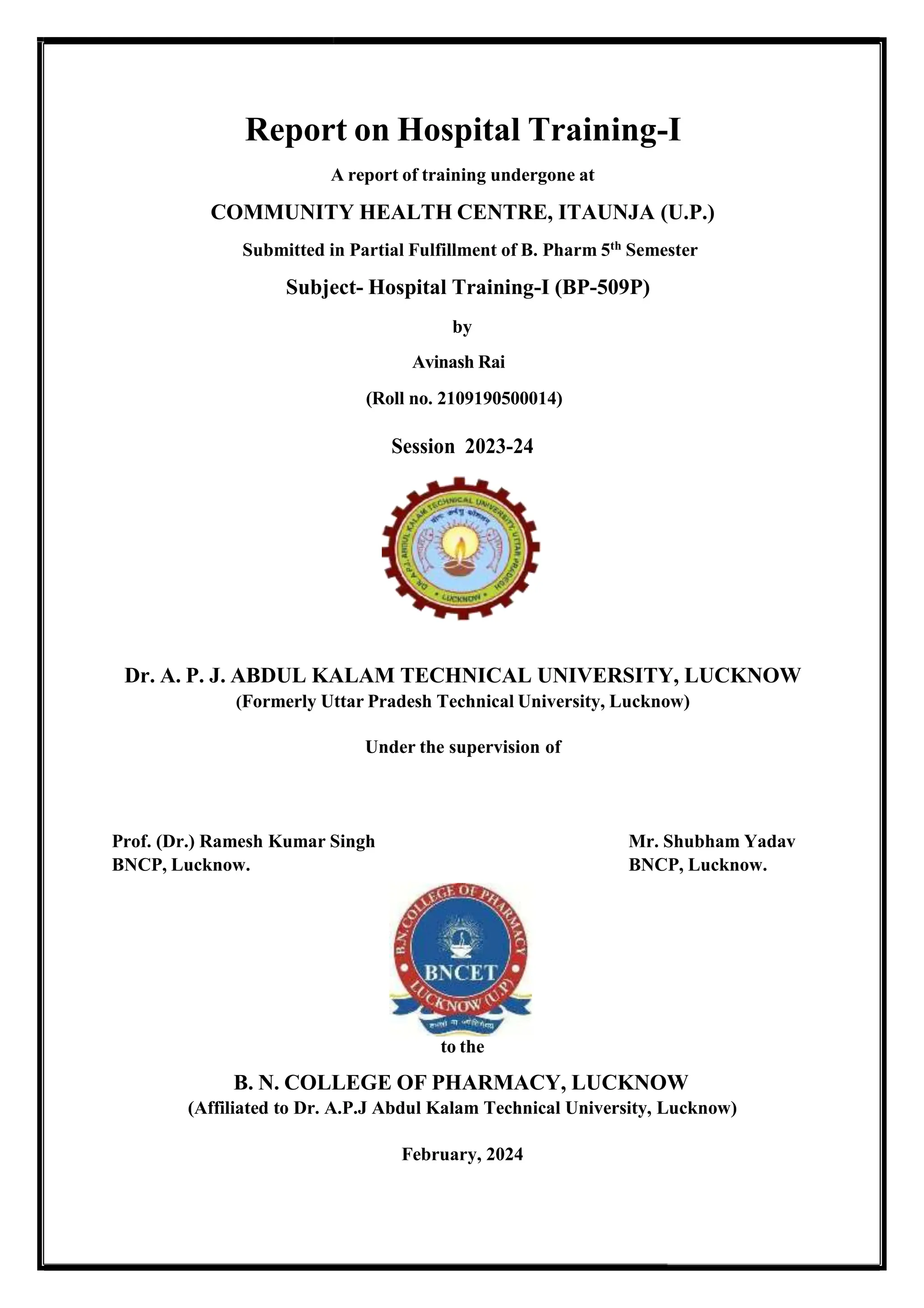 Hospital Training Report- AKTU Hospital Training Report | DOCX