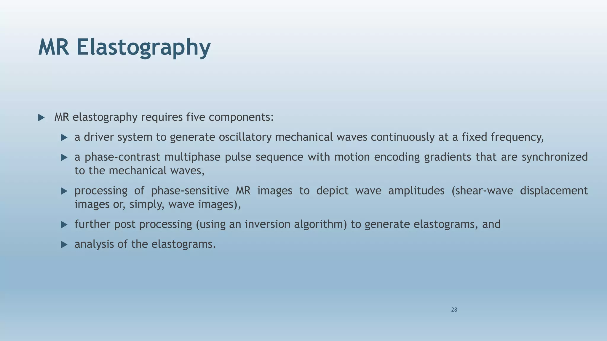 MRI-Magnetic Resonance Elastography (MRE) -Avinesh Shrestha | PPTX