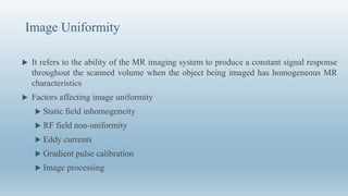 Quality Control in MRI- Avinesh Shrestha | PDF