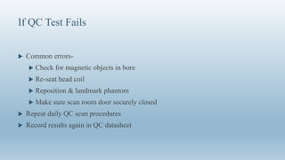 Quality Control in MRI- Avinesh Shrestha | PDF